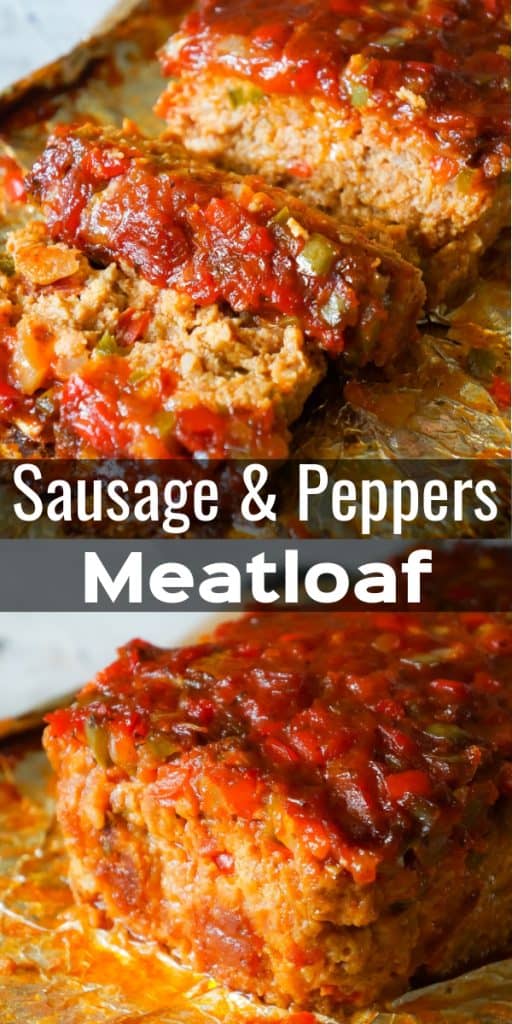 Sausage and Peppers Meatloaf - THIS IS NOT DIET FOOD