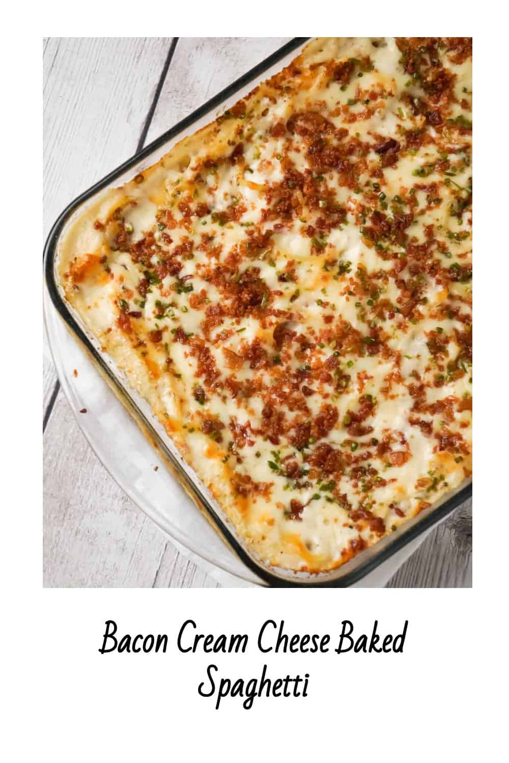 Bacon Cream Cheese Baked Spaghetti - THIS IS NOT DIET FOOD