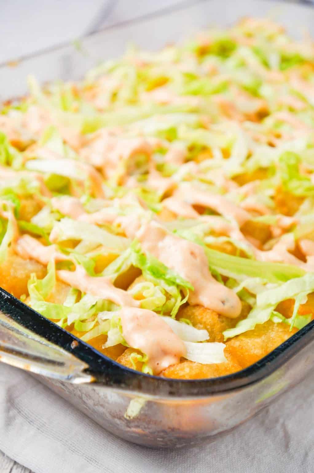 Big Mac Tater Tot Casserole - THIS IS NOT DIET FOOD