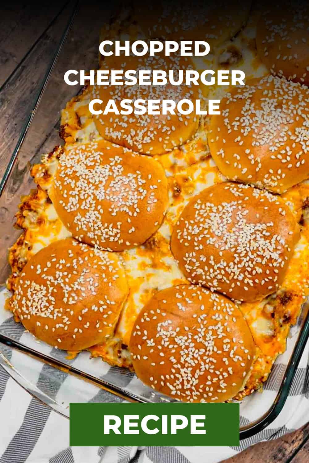 Chopped Cheeseburger Casserole - THIS IS NOT DIET FOOD
