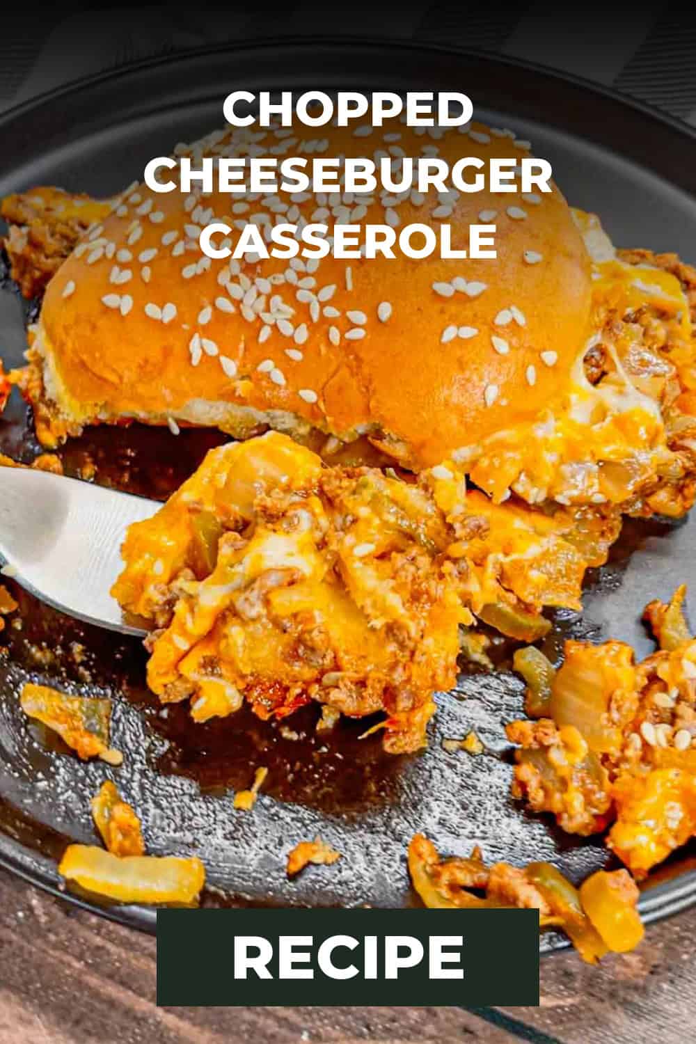 Chopped Cheeseburger Casserole - THIS IS NOT DIET FOOD