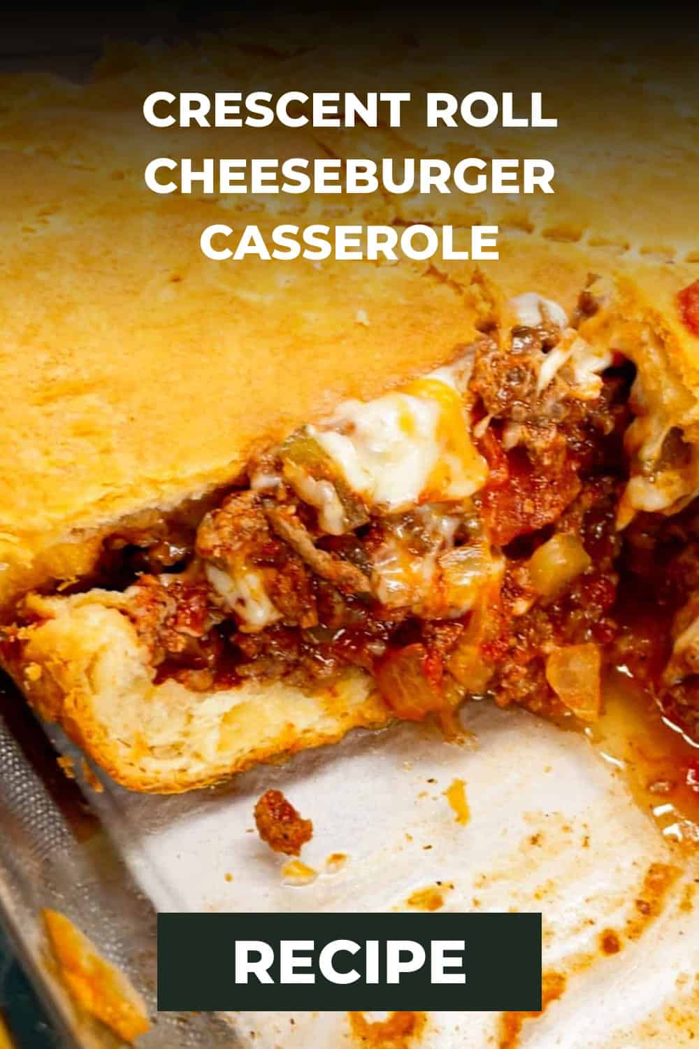 Crescent Roll Cheeseburger Casserole - THIS IS NOT DIET FOOD
