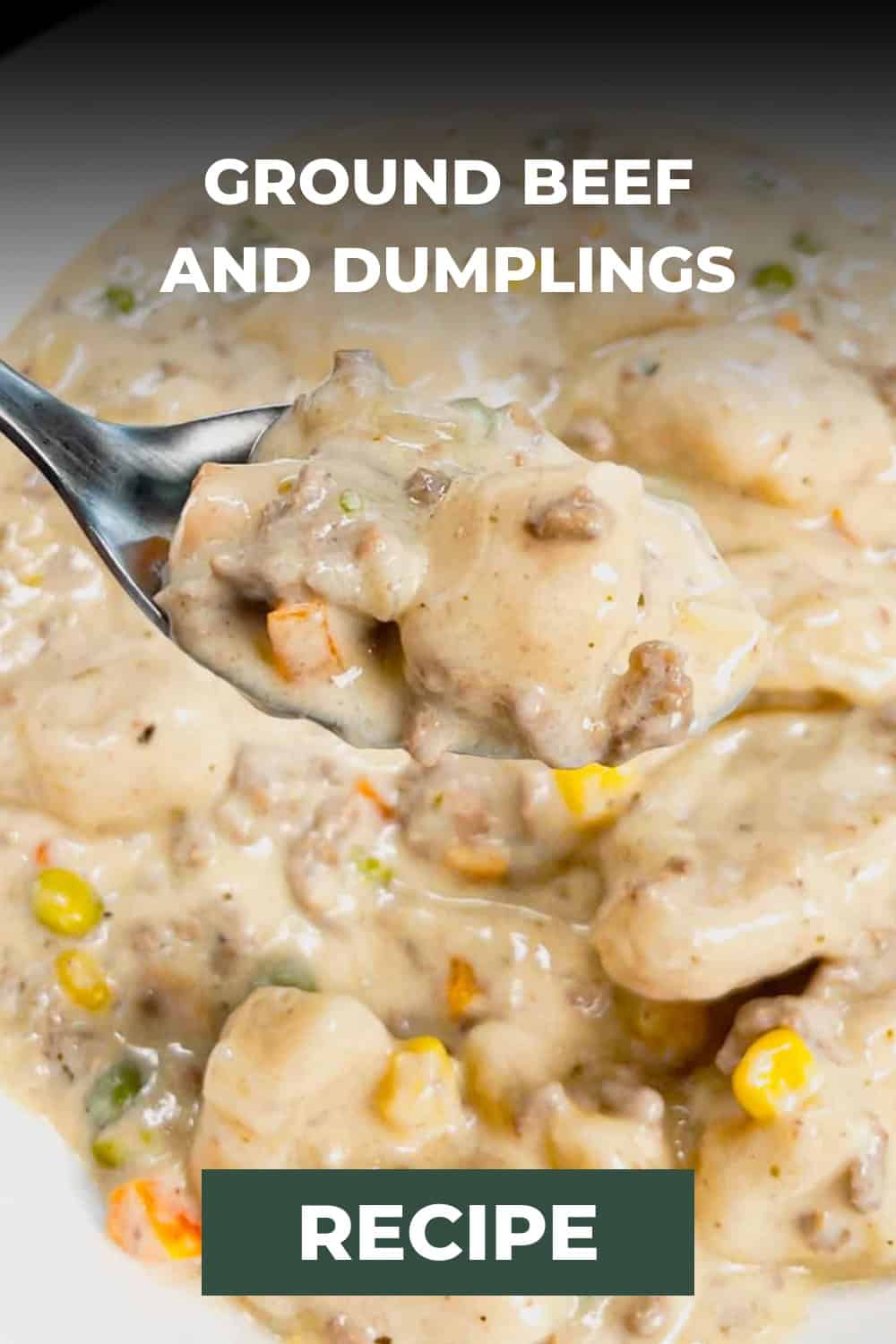 Ground Beef and Dumplings - THIS IS NOT DIET FOOD