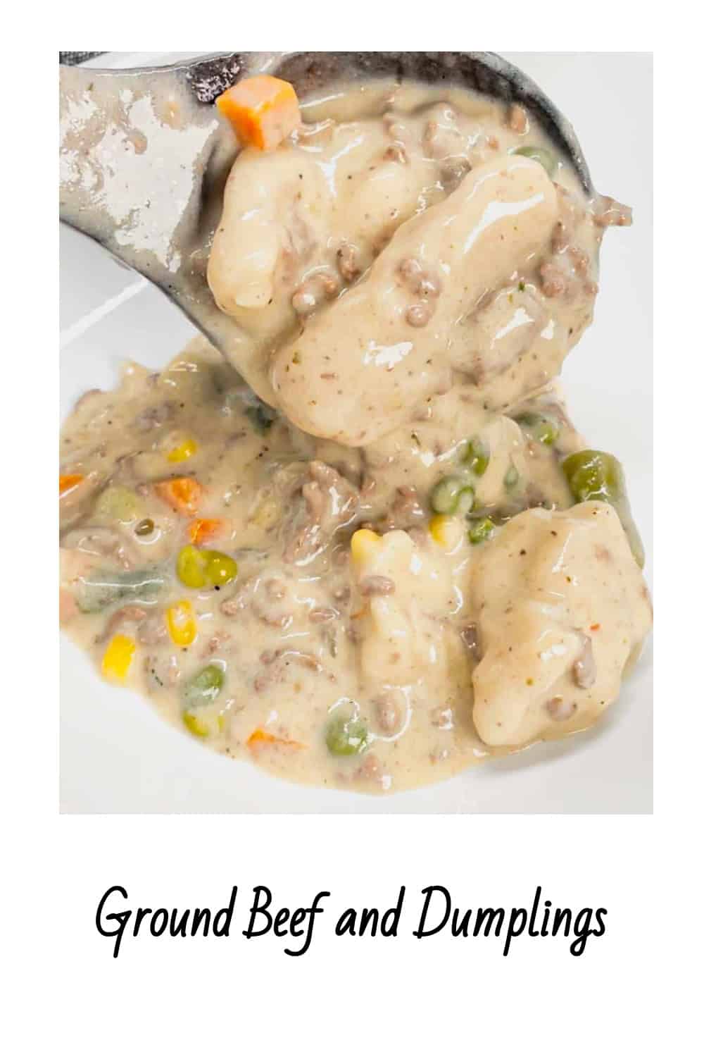 Ground Beef and Dumplings - THIS IS NOT DIET FOOD