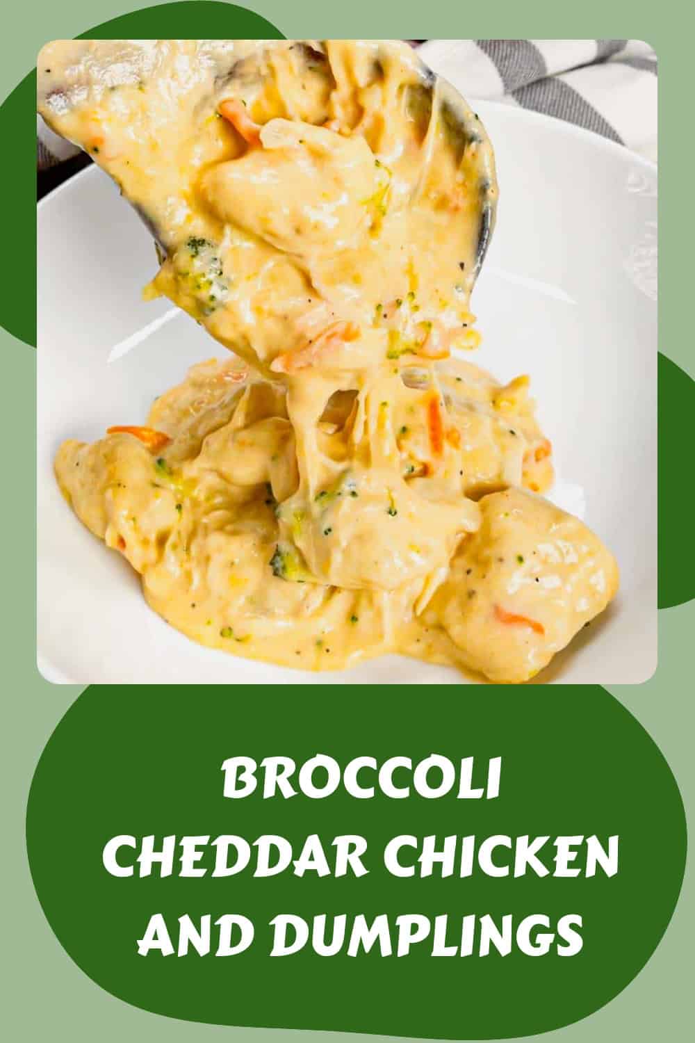 Broccoli Cheddar Chicken and Dumplings - THIS IS NOT DIET FOOD