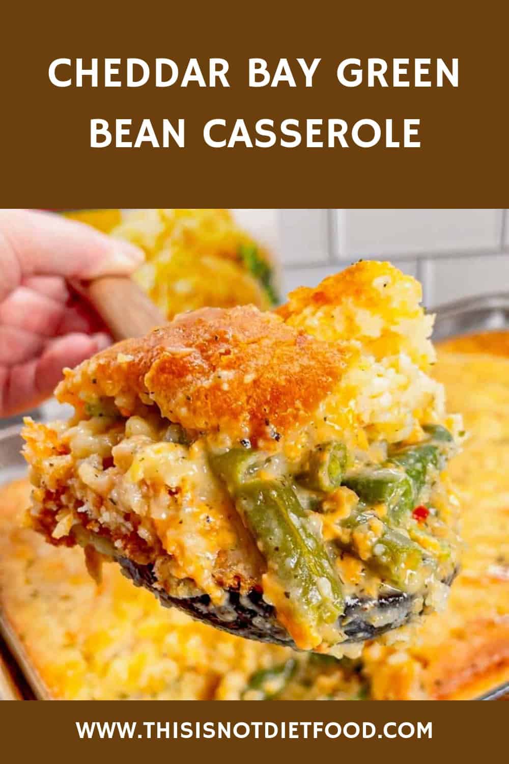 Cheddar Bay Green Bean Casserole - THIS IS NOT DIET FOOD