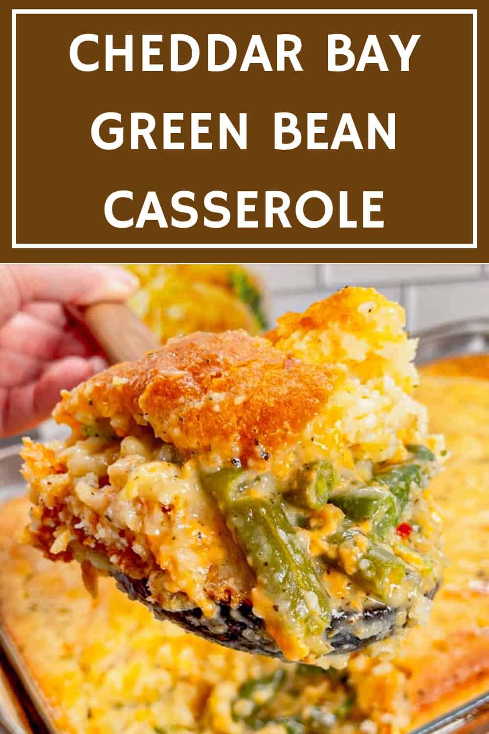 Cheddar Bay Green Bean Casserole - THIS IS NOT DIET FOOD