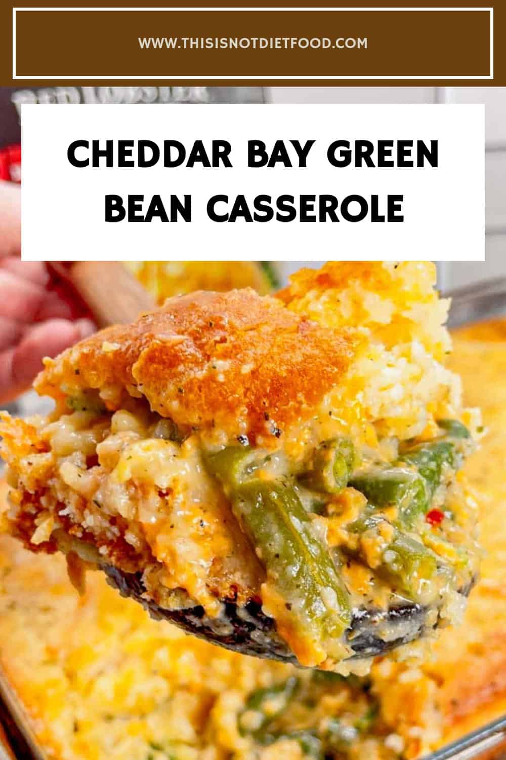 Cheddar Bay Green Bean Casserole - THIS IS NOT DIET FOOD