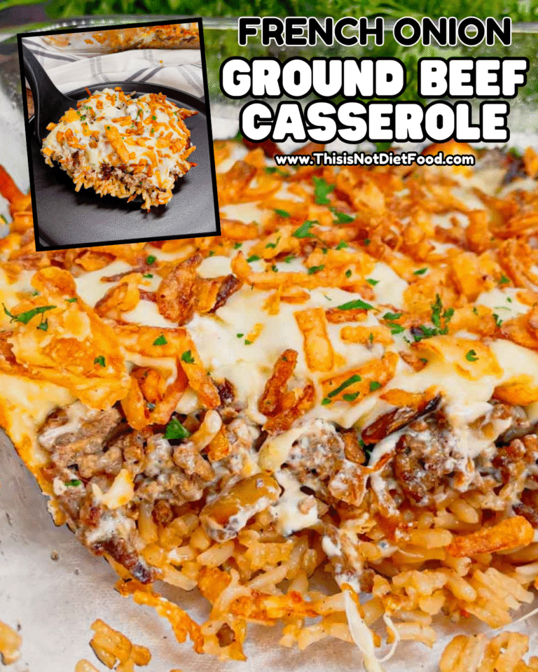 French Onion Ground Beef and Rice Casserole - THIS IS NOT DIET FOOD