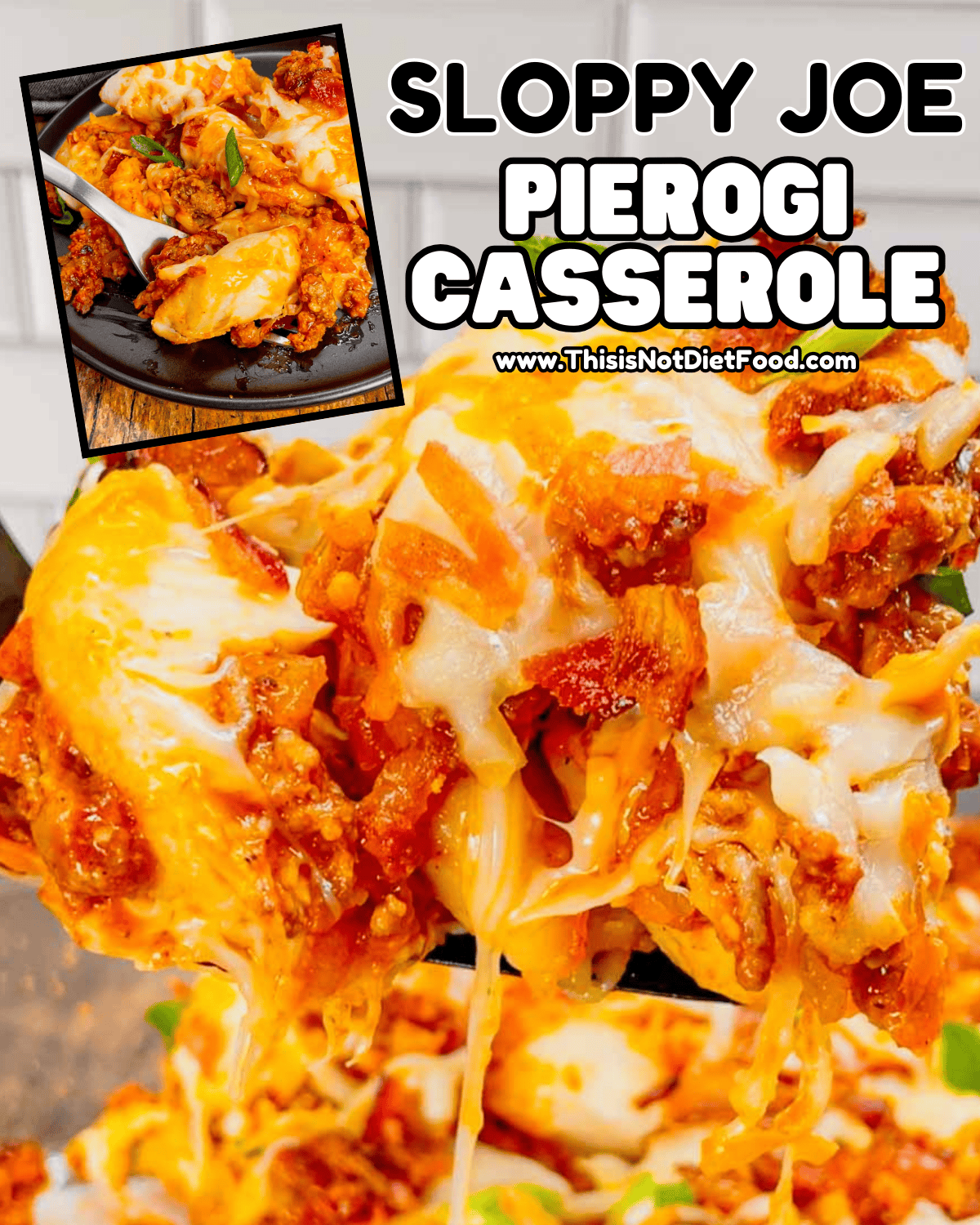 Sloppy Joe Pierogi Casserole - THIS IS NOT DIET FOOD