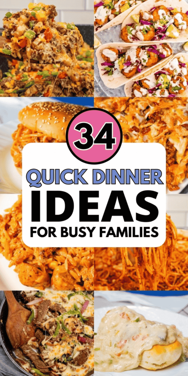 34 Quick Dinner Ideas for Busy Families - THIS IS NOT DIET FOOD