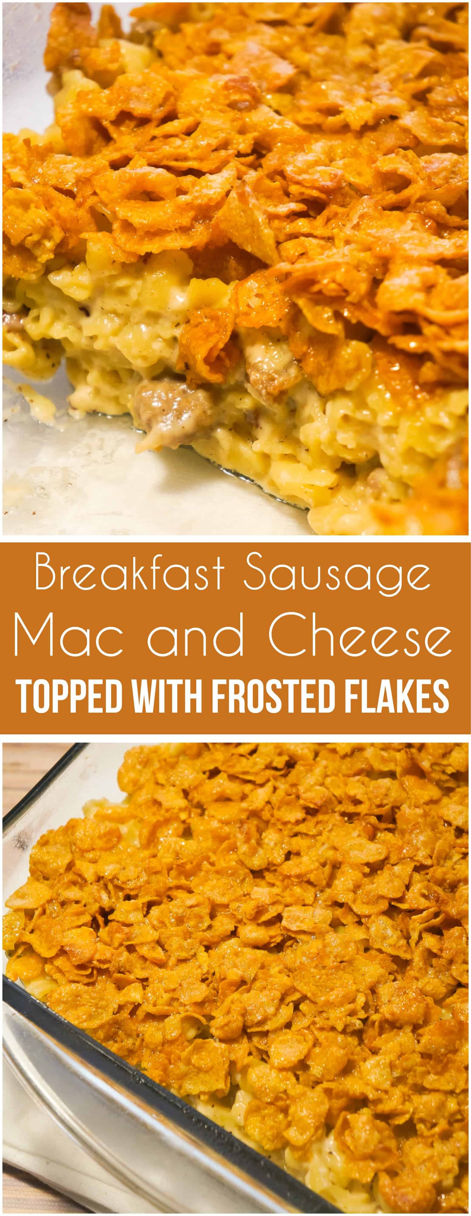 Breakfast Sausage Mac and Cheese - THIS IS NOT DIET FOOD